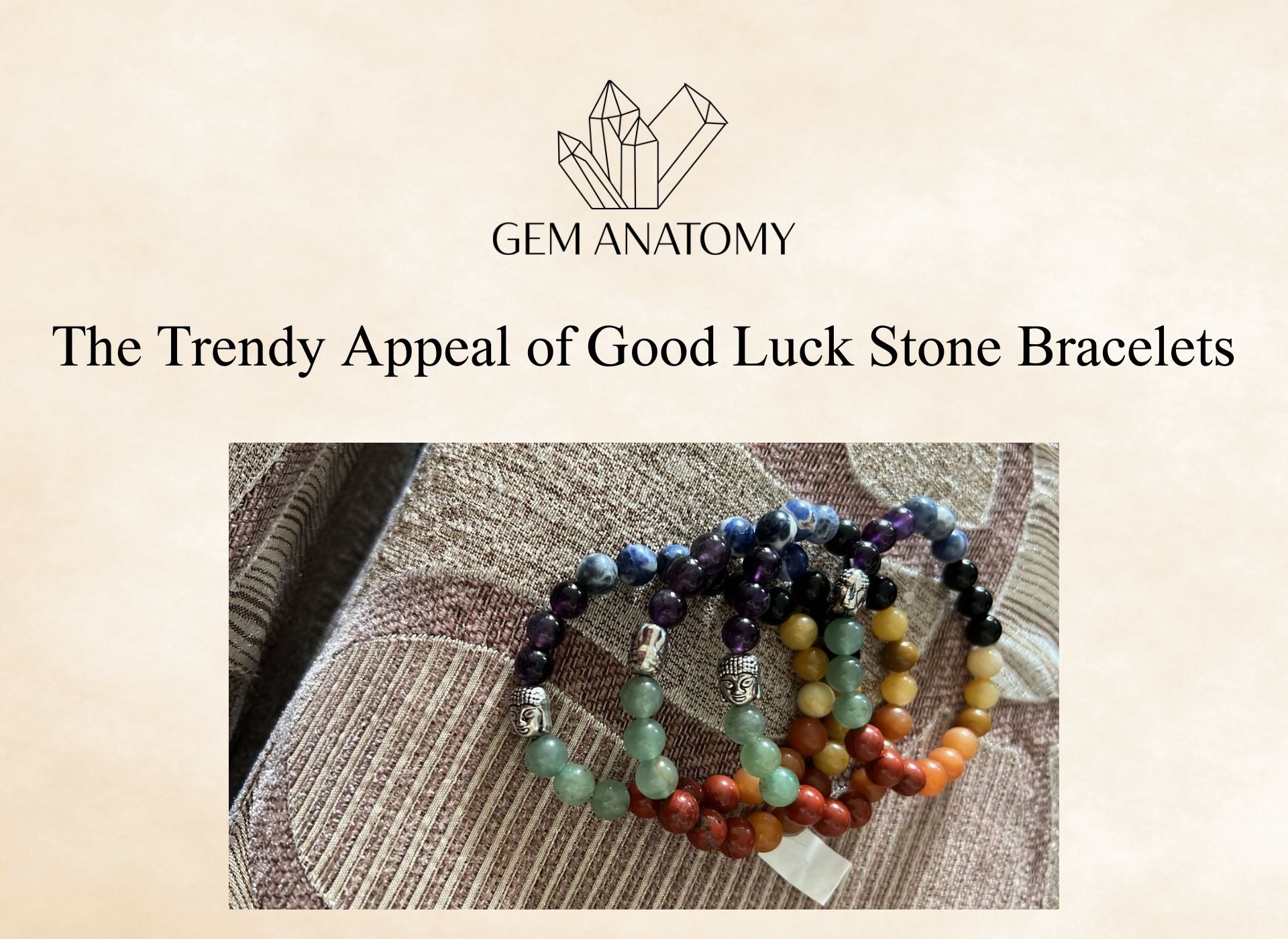 The Trendy Appeal of Good Luck Stone Bracelets | Gemanatomy – GemAnatomy