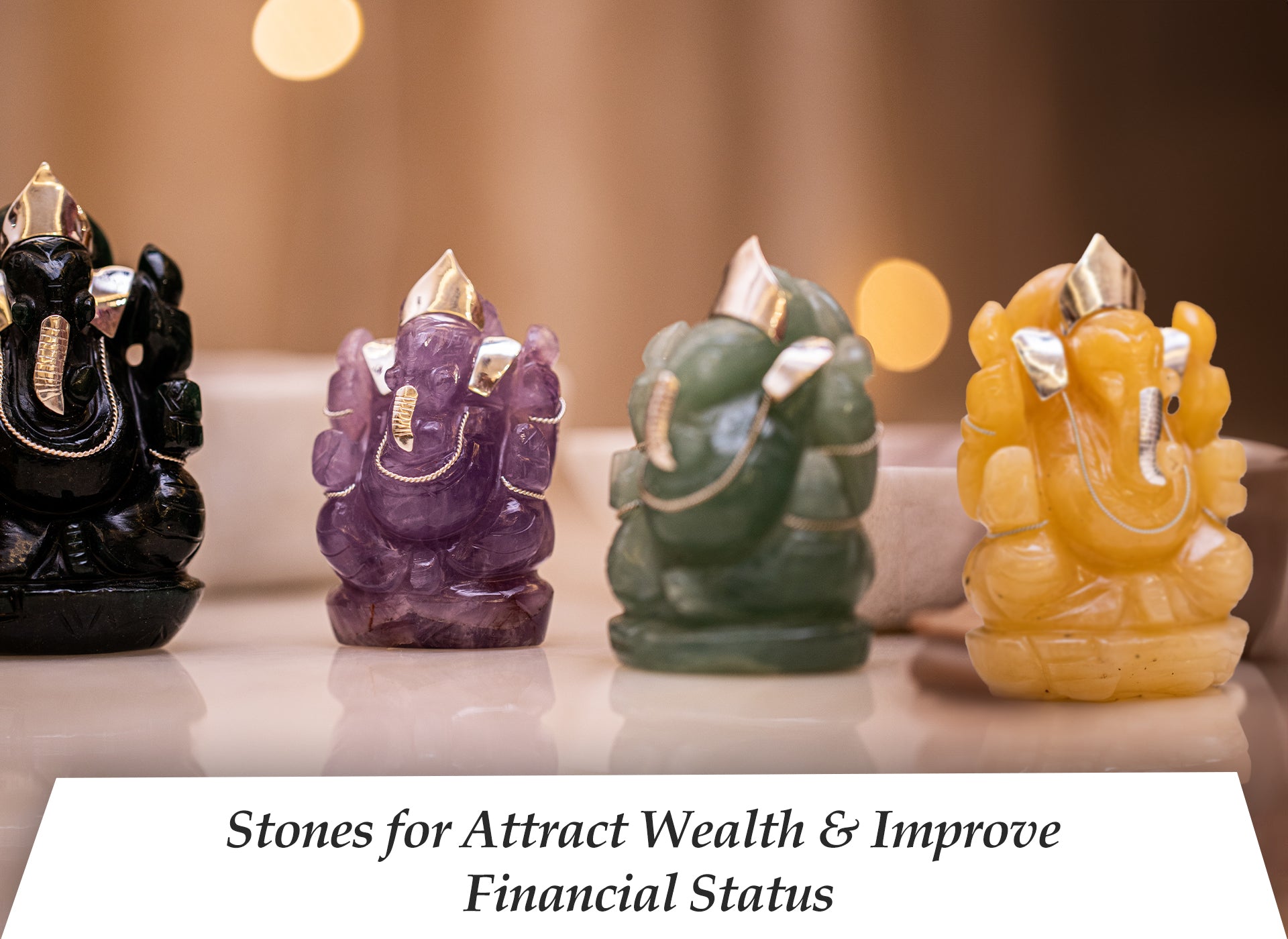 Stones for Wealth And Financial Status | Gem Anatomy – GemAnatomy